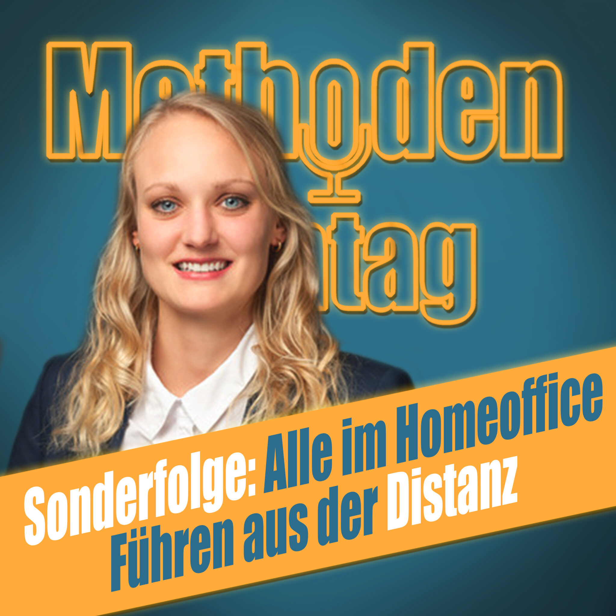 28: Führen auf Distanz #2: Remote Kommunikation mit Clarissa Rackow – Lernende Teams